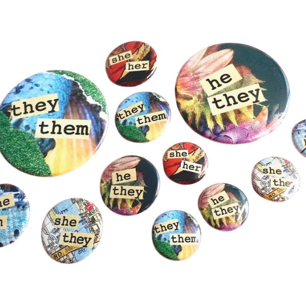 Pronoun Pins/Buttons by Prickly Cactus Collage at Maker House Co.