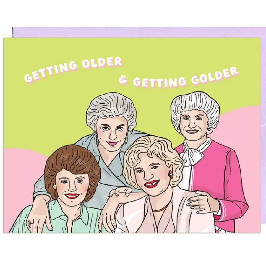 Getting Older and Golder Birthday Card by Party Mountain Paper at Maker ...