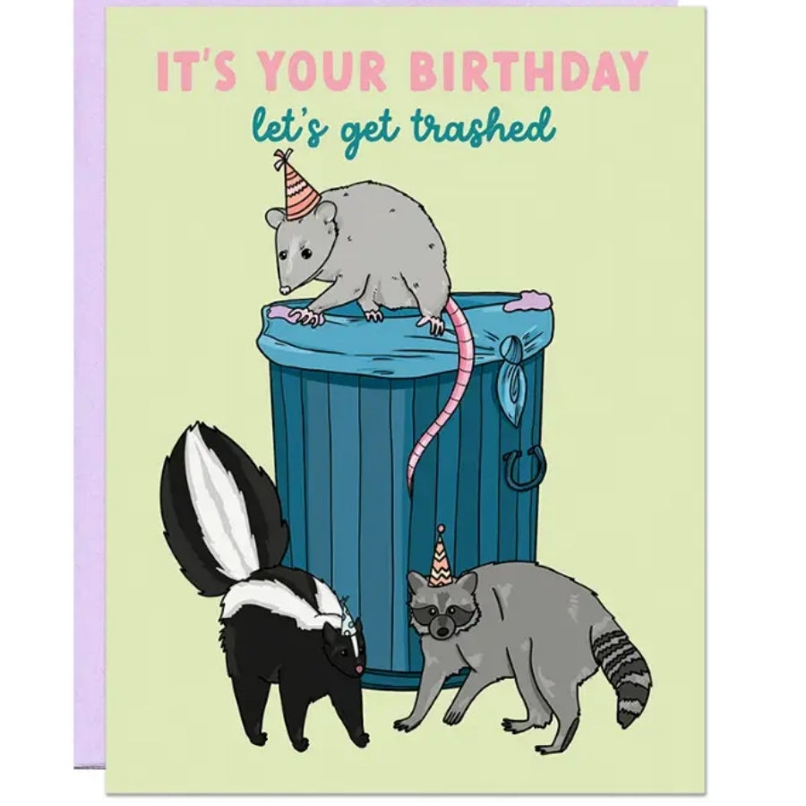 Let's Get Trashed Birthday Card by Party Mountain Paper at Maker House Co.